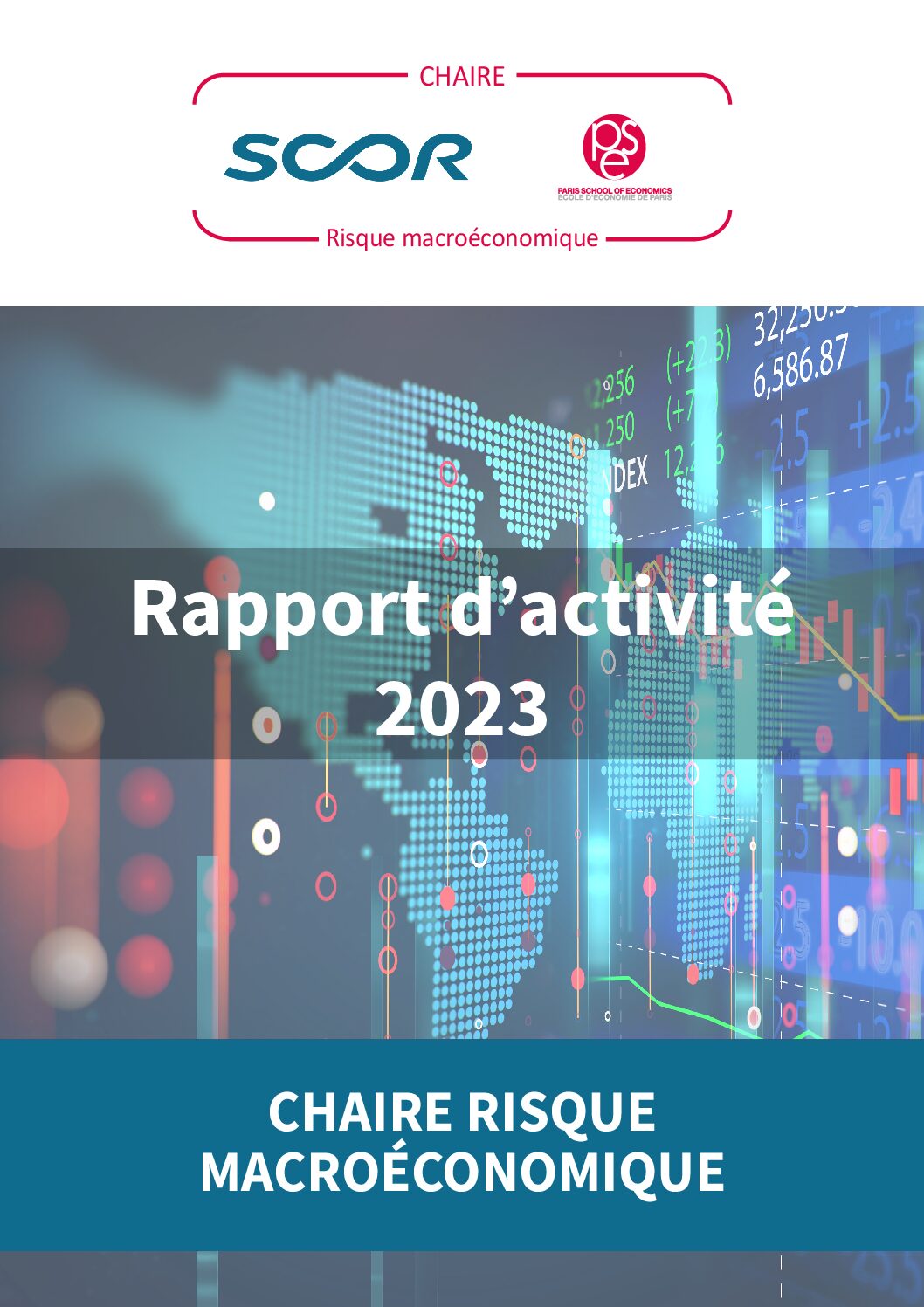 Rapports d'activité - Chaire Risque macroéconomique - Paris School of ...