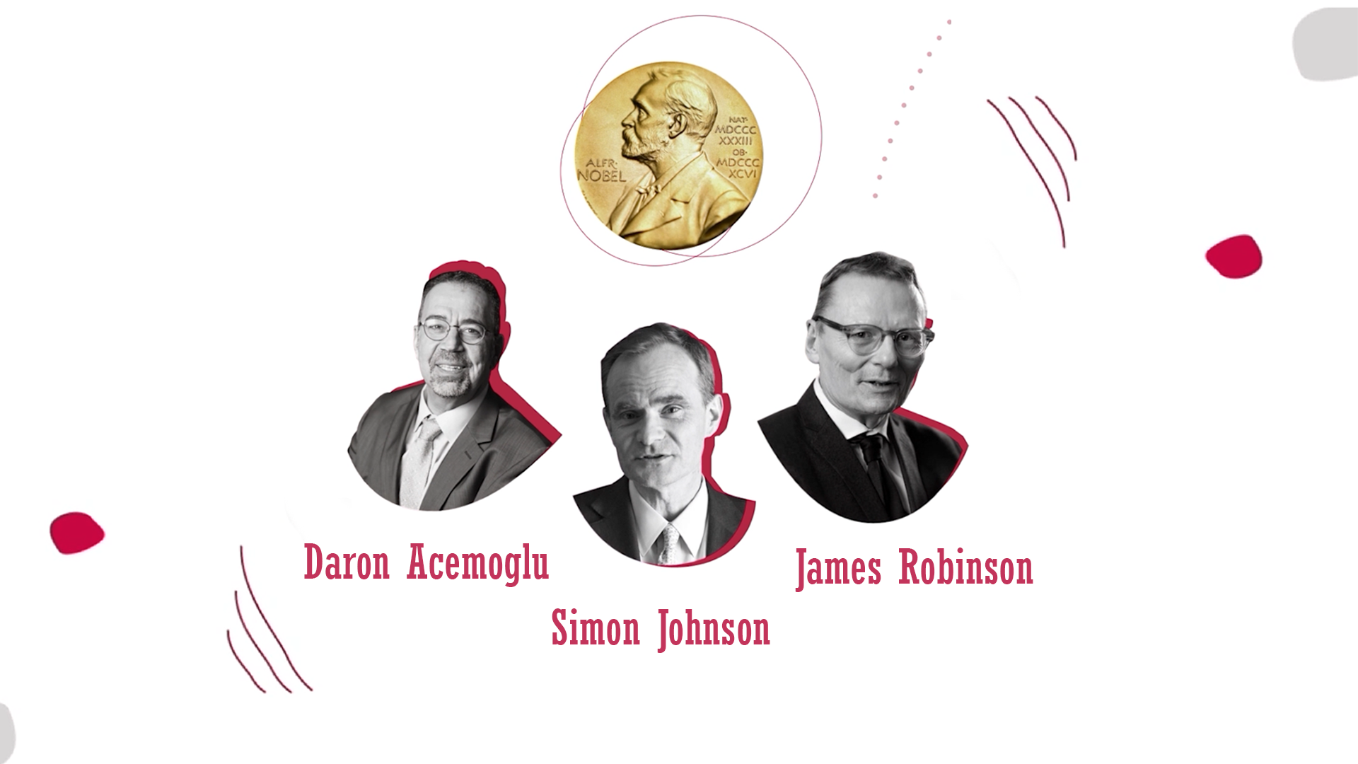 Acemoglu, Johnson and Robinson were awarded the 2024 Nobel Prize in ...